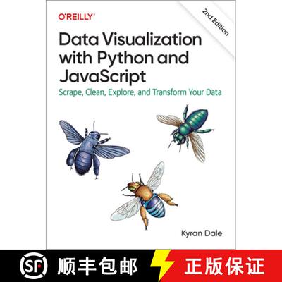 【3-4周达】Data Visualization with Python and JavaScript 2e: Scrape, Clean, Explore, and Transform Yo... [9781098111878]