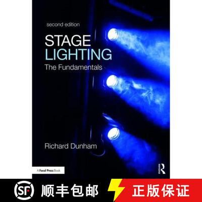 【3-4周达】Stage Lighting Second Edition: The Fundamentals [9781138672178]