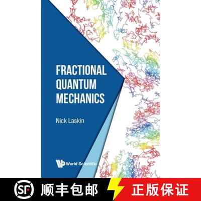 【3-4周达】Fractional Quantum Mechanics [9789811221408]