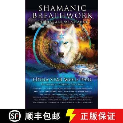 【3-4周达】Shamanic Breathwork: The Nature of Change [9781954047501]