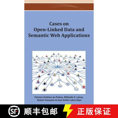 【3-4周达】精装 Cases on Open-Linked Data and Semantic Web Applications [9781466628274]