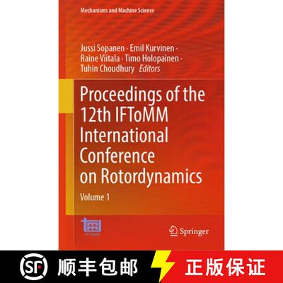 【3-4周达】精装 Proceedings of the 12th IFToMM International Conference on Rotordynamics: Volume 1 [9783032290328]