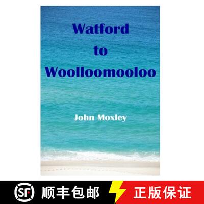 【3-4周达】Watford to Woolloomooloo [9781471649035]