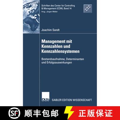 【3-4周达】Management mit Kennzahlen und Kennzahlensystemen: Bestandsaufnahme, Determinanten und Erfo... [9783824481552]
