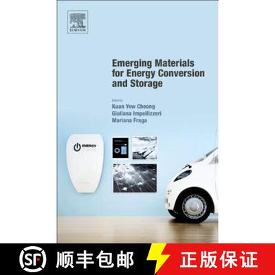 【3-4周达】Emerging Materials for Energy Conversion and Storage [9780128137949]