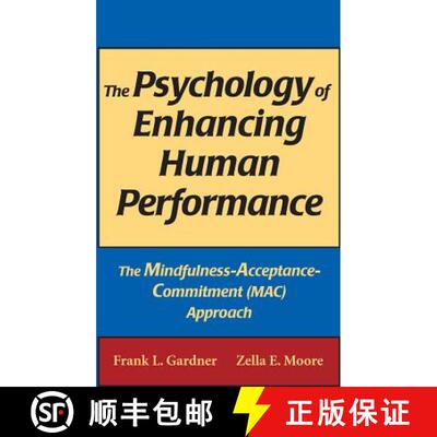 【3-4周达】精装 The Psychology of Enhancing Human Performance : The Mindfulness-Acceptance-Commitment... [9780826102607]