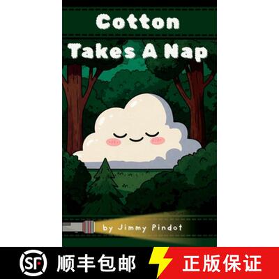 【3-4周达】精装 Cotton Takes A Nap: Educational bedtime story for children, kids, babies, and infants [9798349524028]