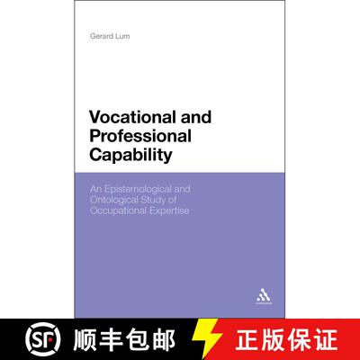 【3-4周达】Vocational and Professional Capability: An Epistemological and Ontological Study of Occupa... [9781847061188]