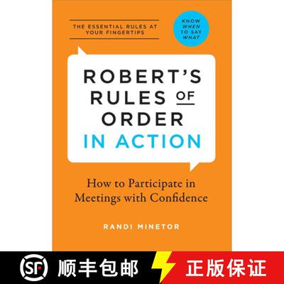 【3-4周达】Robert's Rules of Order in Action: How to Participate in Meetings with Confidence [9781623156213]