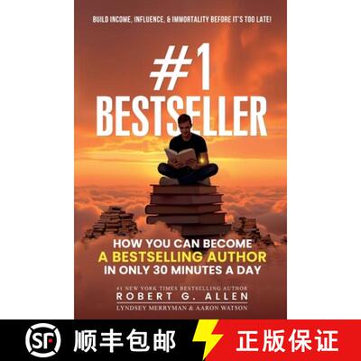 【3-4周达】#1 Bestseller: How You Can Become A Bestselling Author In Only 30 Minutes A Day [9798869046949]