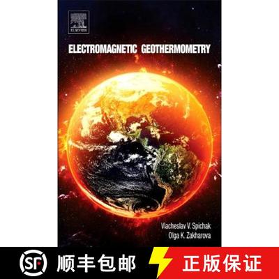 【3-4周达】Electromagnetic Geothermometry [9780128022108]