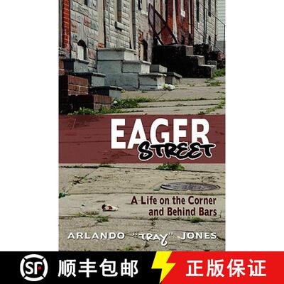 【3-4周达】精装 Eager Street: A Life on the Corner and Behind Bars [9781934074183]