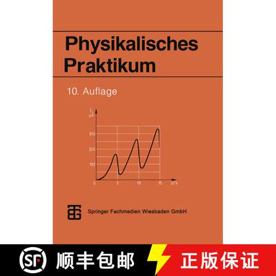 【3-4周达】Physikalisches Praktikum (10. Auflage 1994) [9783815430187]