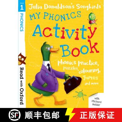 【3-4周达】Read with Oxford: Stage 1: Julia Donaldson's Songbirds: My Phonics Activity Book [9780192765024]