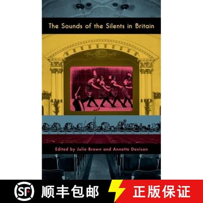 【3-4周达】The Sounds of the Silents in Britain [9780199797547]