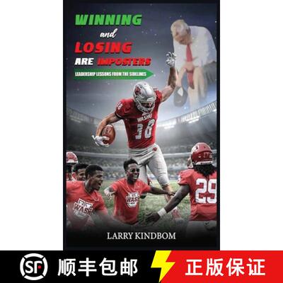 【3-4周达】精装 Winning and Losing Are Imposters: Leadership Lessons From the Sidelines [9798295590184]