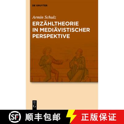 【3-4周达】精装 Erzähltheorie in mediävistischer Perspektive [9783110240382]