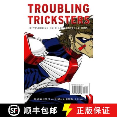 预订 Troubling Tricksters – Revisioning Critical Conversations [9781554581818]