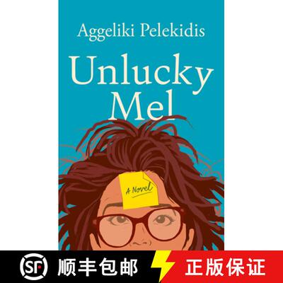 【3-4周达】精装 Unlucky Mel: A Novel [9781501776304]