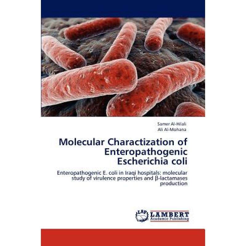 预订 Molecular Charactization of Enteropathogenic Escherichia coli ...