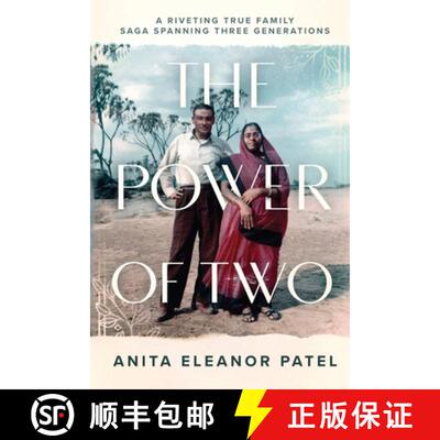 【3-4周达】The Power Of Two: A Riveting True Family Saga Spanning Three Generations [9781736940433]