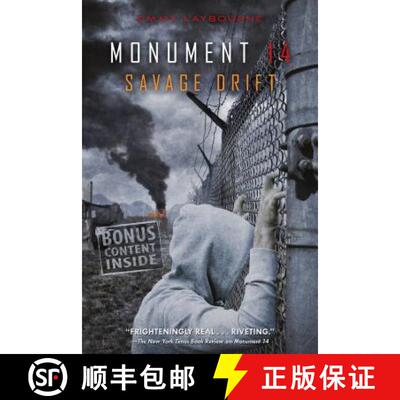 【3-4周达】Monument 14: Savage Drift [9781250063076]