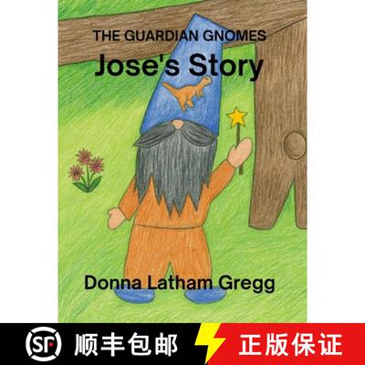 【3-4周达】The Guardian Gnomes: Jose's Story [9798330637959]