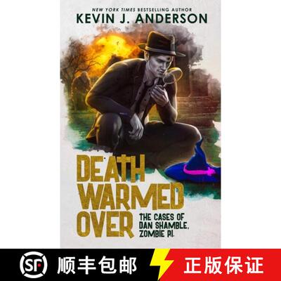 【3-4周达】Death Warmed Over: Dan Shamble, Zombie PI [9781614753445]
