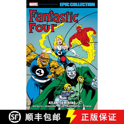 【3-4周达】Fantastic Four Epic Collection: Atlantis Rising [9781302956394]