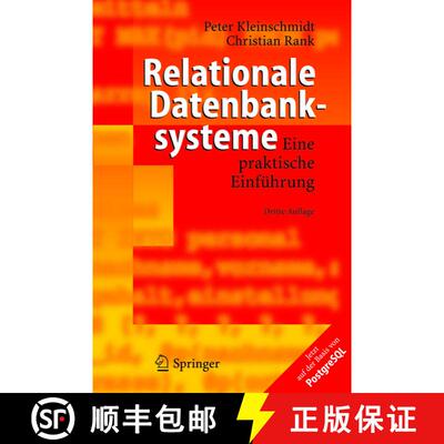 【3-4周达】Relationale Datenbanksysteme : Eine praktische Einführung (3. Auflage 2005) [9783540224969]