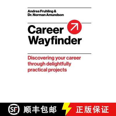 【3-4周达】Career Wayfinder: Discovering your career through delightfully practical projects [9781068960703]
