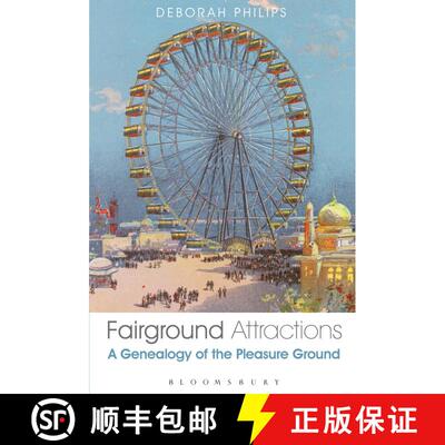 【3-4周达】精装 Fairground Attractions: A Genealogy of the Pleasure Ground [9781849664912]