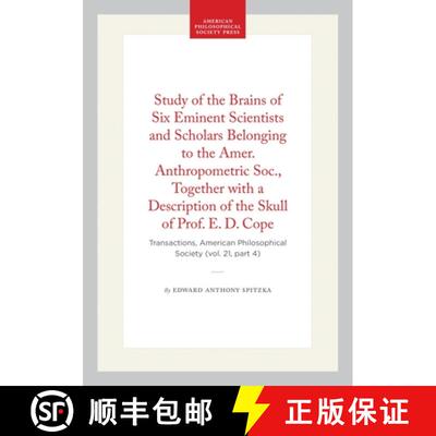 【3-4周达】Study of the Brains of Six Eminent Scientists and Scholars Belonging to the Amer. Anthropo... [9781422377598]