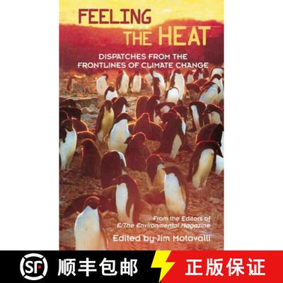 【3-4周达】Feeling the Heat: Dispatches from the Front Lines of Climate Change [9780415946568]