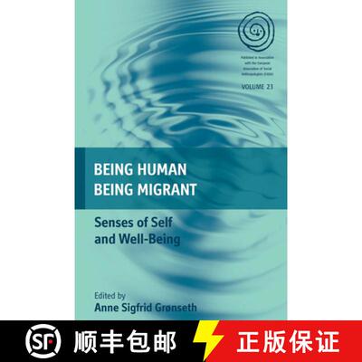 【3-4周达】Being Human, Being Migrant: Senses of Self and Well-Being [9781785332104]
