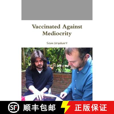 【3-4周达】Vaccinated Against Mediocrity [9780244484101]