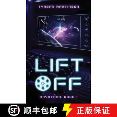 【3-4周达】Liftoff: The Rayatana, Book 1 [9780988993389]