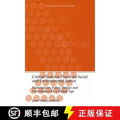 【3-4周达】精装 Critical Systemic Praxis for Social and Environmental Justice : Participatory Policy ... [9780306480744]