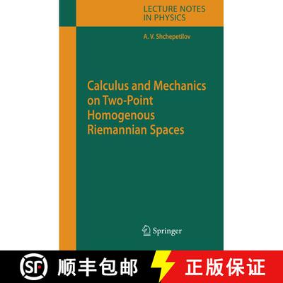 【3-4周达】精装 Calculus and Mechanics on Two-Point Homogenous Riemannian Spaces [9783540353843]