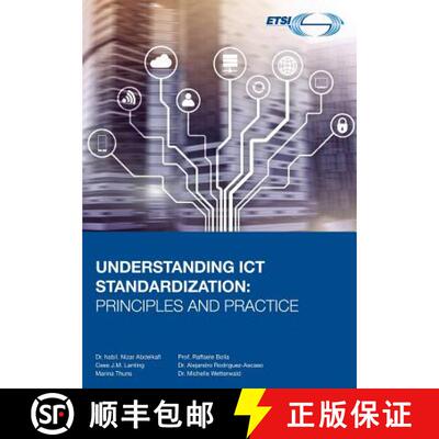 【3-4周达】Understanding ICT Standardization: Principles and Practice [9783748247425]