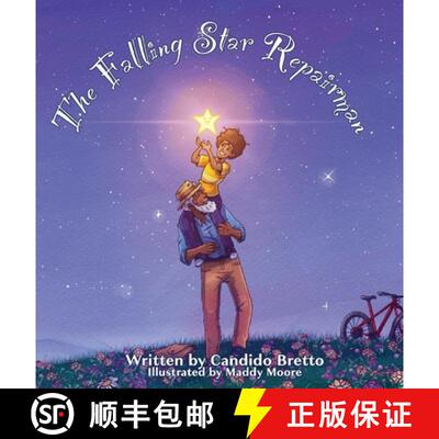 【3-4周达】精装 The Falling Star Repairman: An Imaginative Read-Aloud Tale of Heroes [9781954819467]
