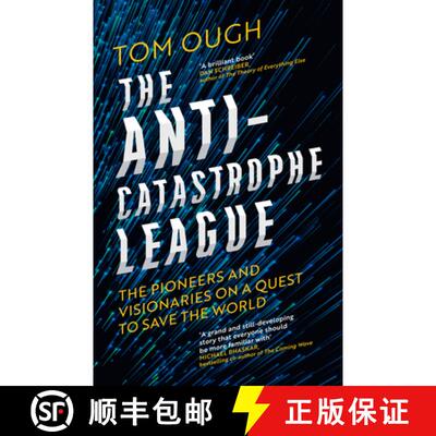 【3-4周达】Anti-Catastrophe League: The Eccentrics, Pragmatists and Visionaries Trying to Save the Wo... [9780008722357]