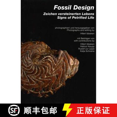 【3-4周达】精装 Fossil Design: Zeichen Versteinerten Lebens/Signs of Petrified Life [9783936681246]
