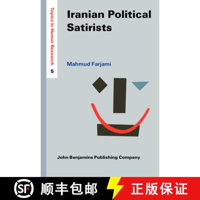 【3-4周达】精装 Iranian Political Satirists: Experience and motivation in the contemporary era [9789027202321]
