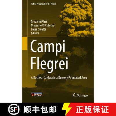 【3-4周达】精装 Campi Flegrei : A Restless Caldera in a Densely Populated Area (1st ed. 2022) [9783642370595]