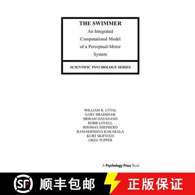 【3-4周达】The Swimmer: An Integrated Computational Model of a Perceptual-Motor System [9781138990104]