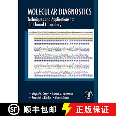【3-4周达】精装 Molecular Diagnostics: Techniques and Applications for the Clinical Laboratory [9780123694287]