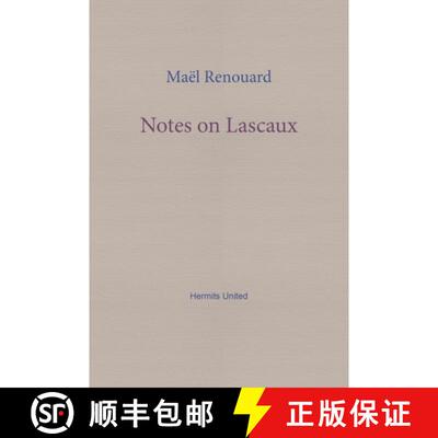 【3-4周达】Notes on Lascaux [9781916658134]