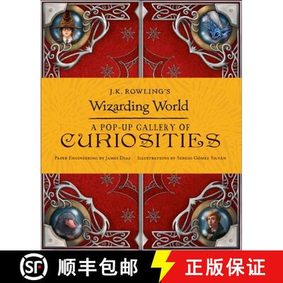 【3-4周达】精装 J.K. Rowling's Wizarding World - A Pop-Up Gallery of Curiosities: A Pop-Up Gallery of... [9781408885246]