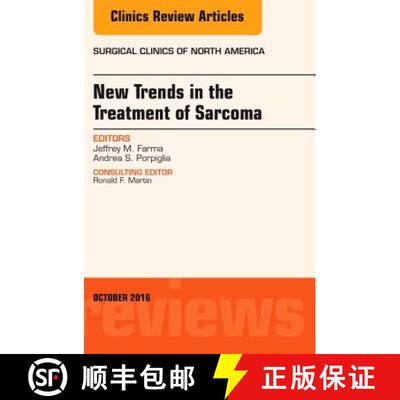 预订 精装 New Trends in the Treatment of Sarcoma: An Issue of Surgical Clinics of North America: Volu... [9780323463379]